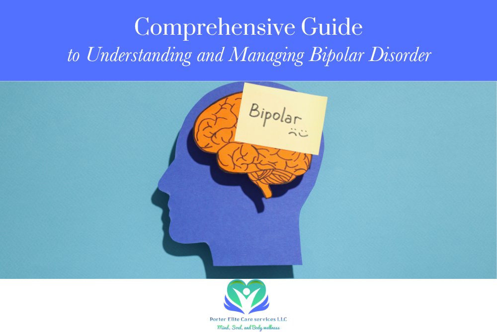 Comprehensive Guide to Understanding and Managing Bipolar Disorder ...